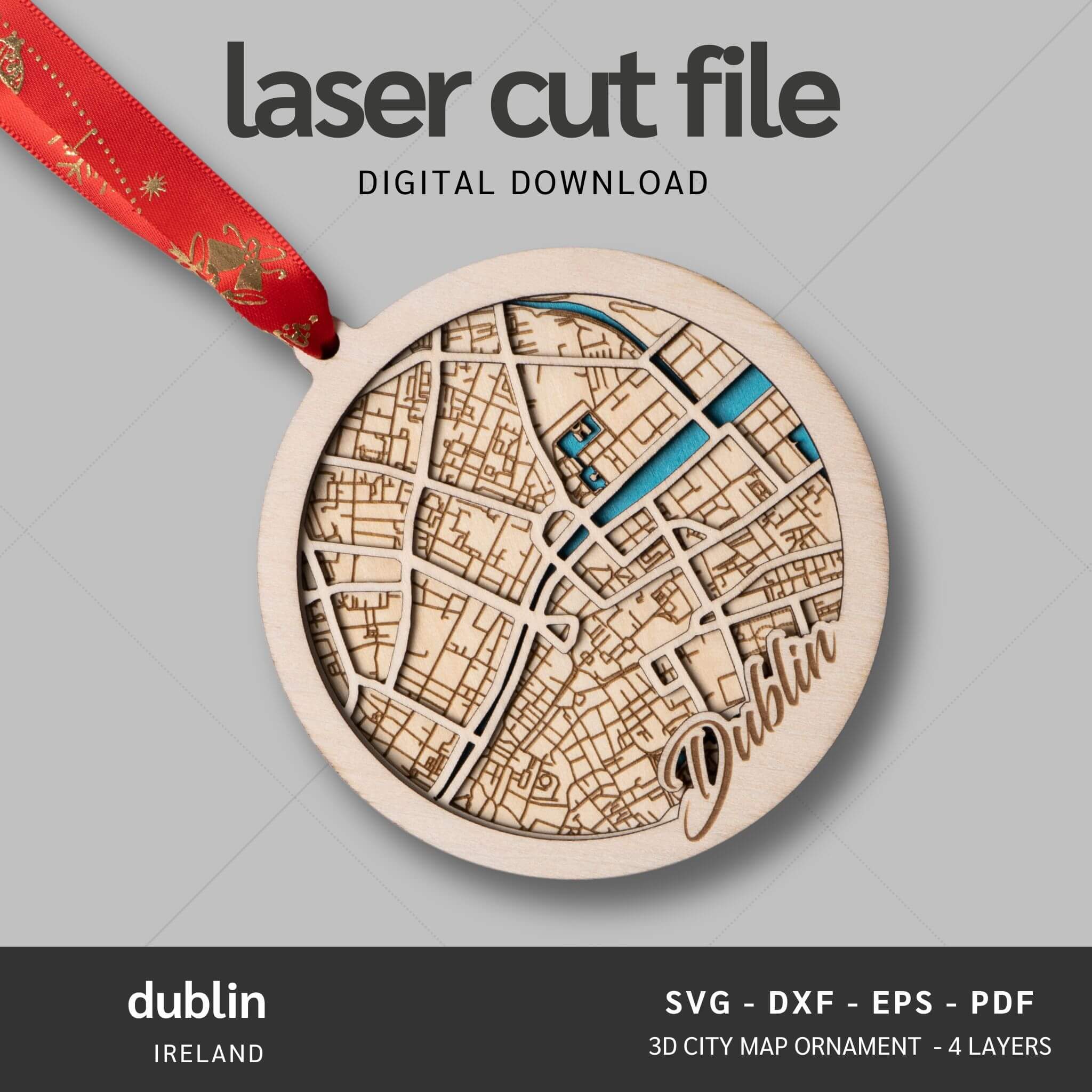 Dublin, Ireland City Map Ornaments Files - 4 Layers - Svg/Ai/Dxf/Pdf ...