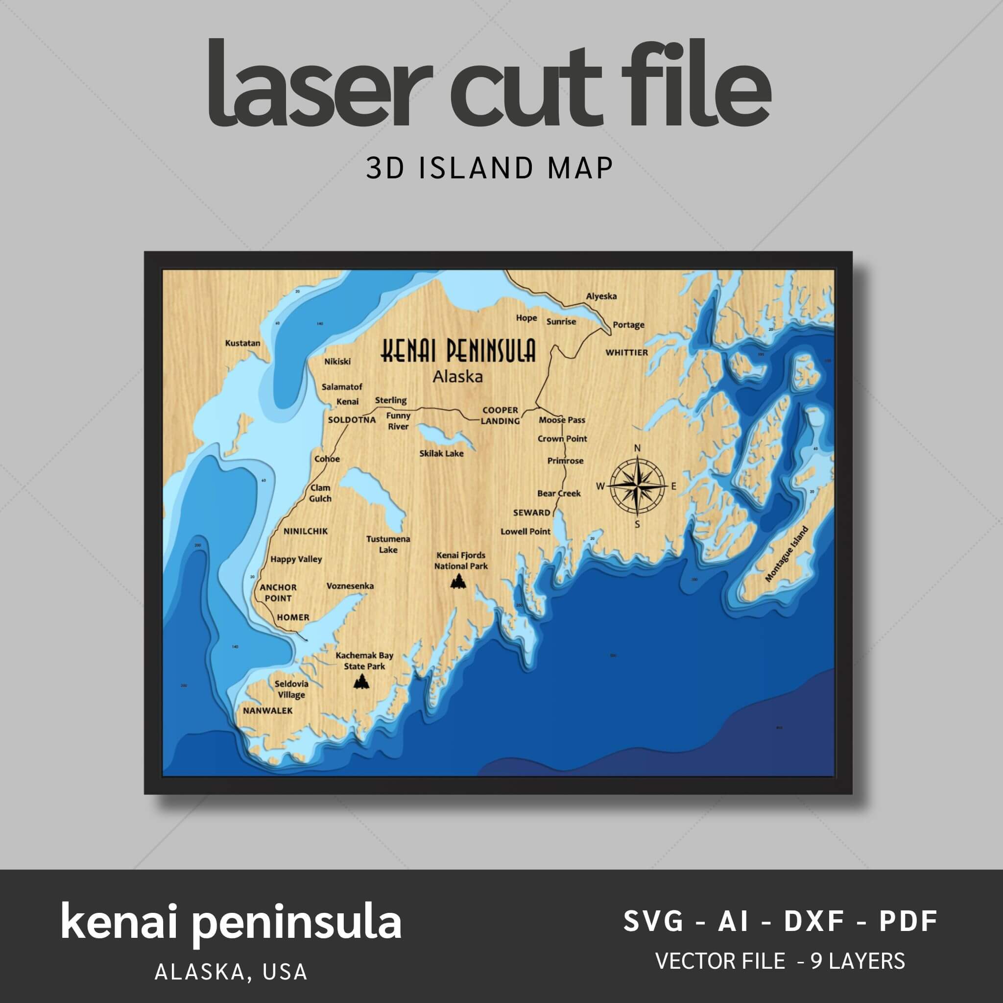 Kenai Peninsula, Alaska Laser Map Files - 9 Layers - Svg/Ai/Dxf/Pdf ...